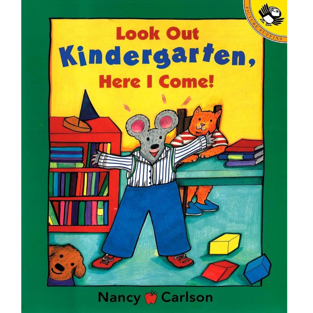 Look Out, Kindergarten, Here I Come! - Paperback