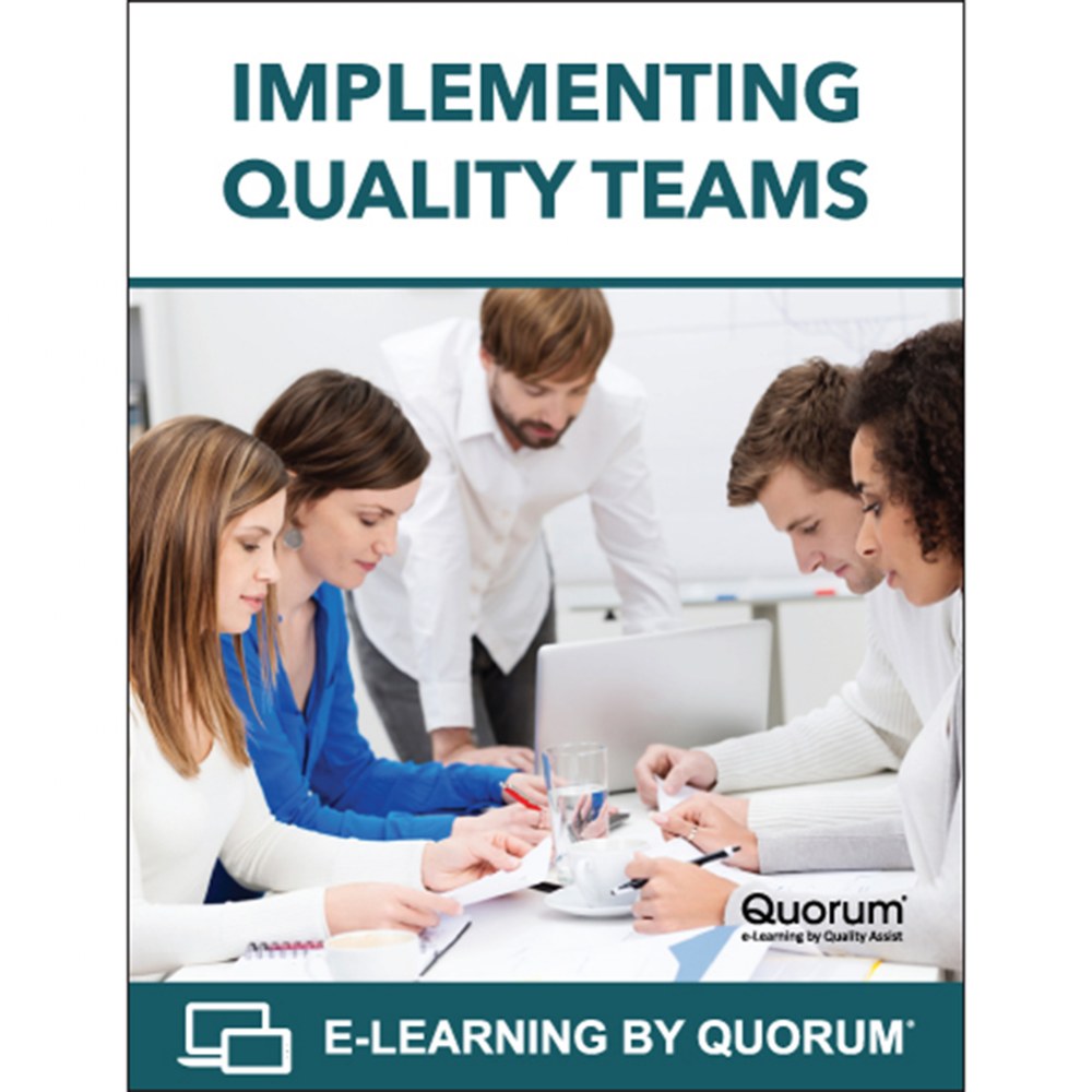 Implementing Quality Teams - Program Leadership Course