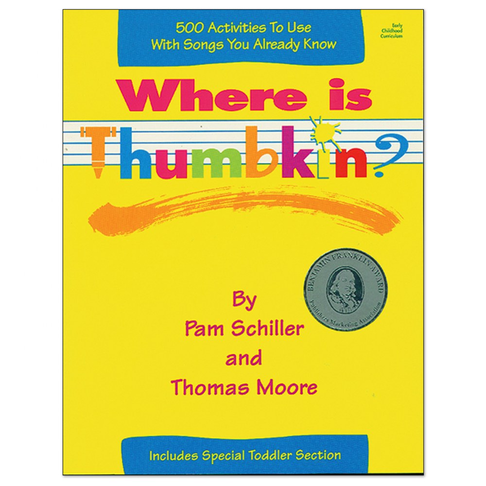 Where Is Thumbkin? 500 Activities To Use With Songs You Already Know