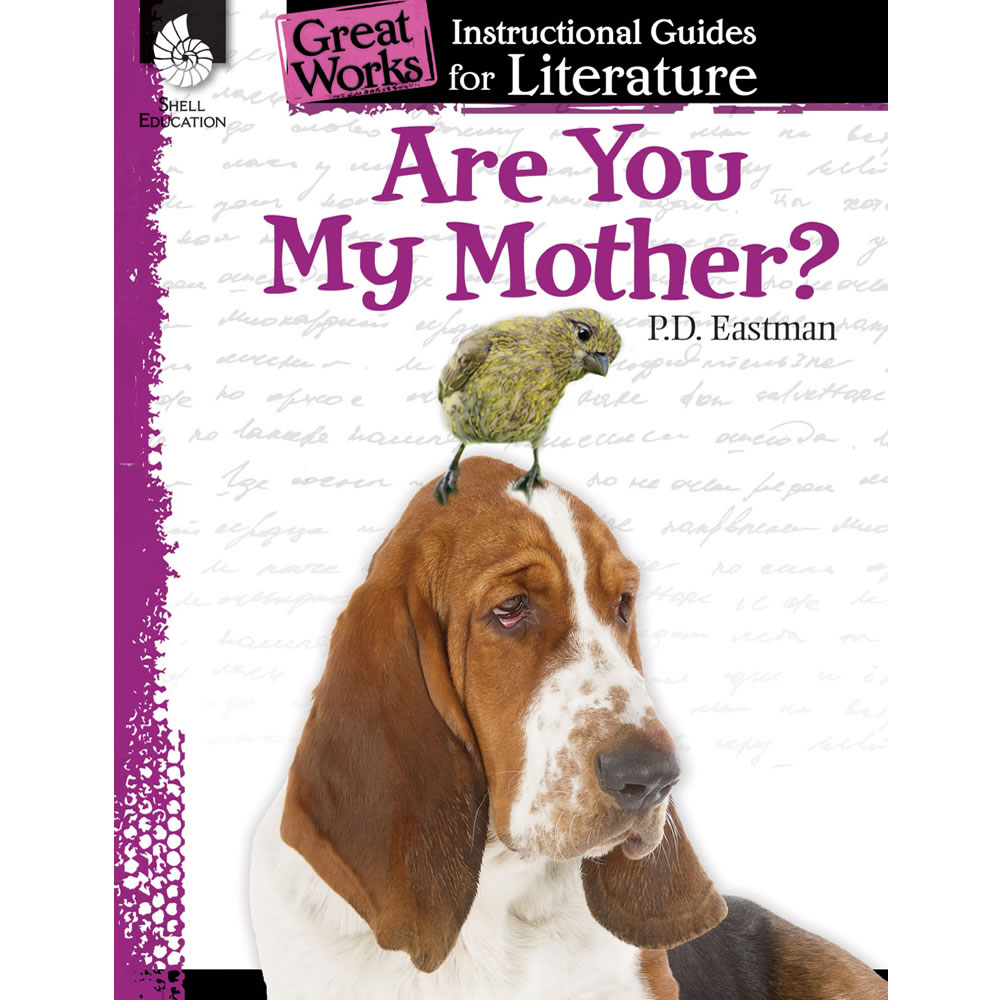 Are You My Mother? Literature Guide