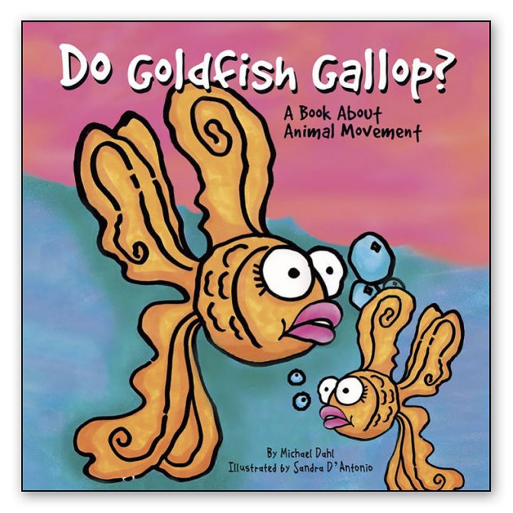 Do Goldfish Gallop: A Book About Animal Movement - Paperback
