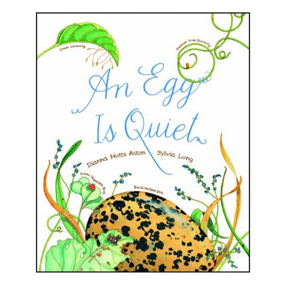 An Egg Is Quiet - Paperback
