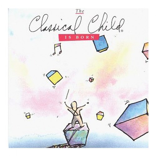 Classical Child Series - CDs