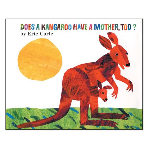 Does a Kangaroo Have a Mother. Too? - Paperback
