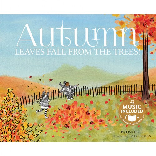 Autumn Leaves Fall From the Trees - Hardcover