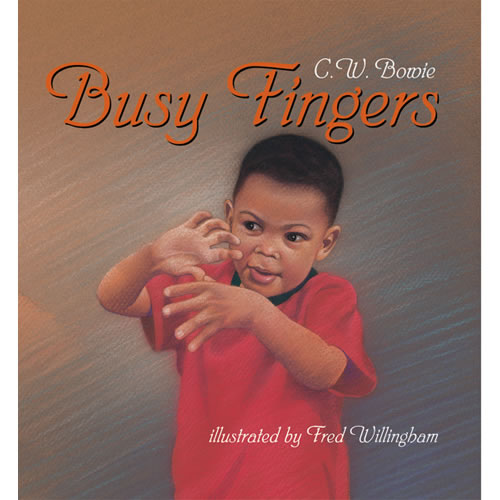 Busy Fingers - Board Book