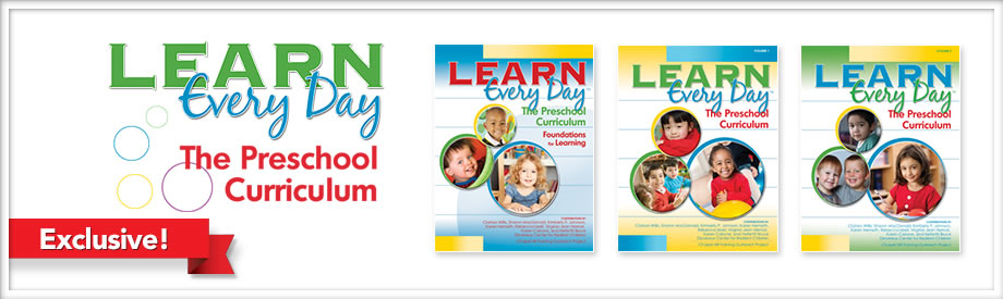 Learn Every Day™: The Preschool Curriculum