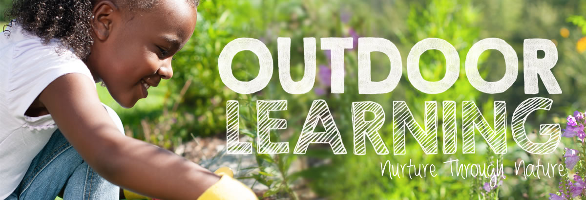 Outdoor Learning | Kaplan Early Learning Company